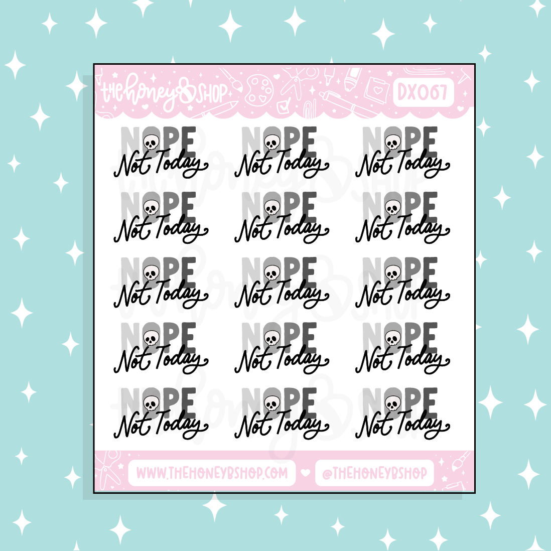Nope Not Today Doodle Sticker – TheHoneyBShop