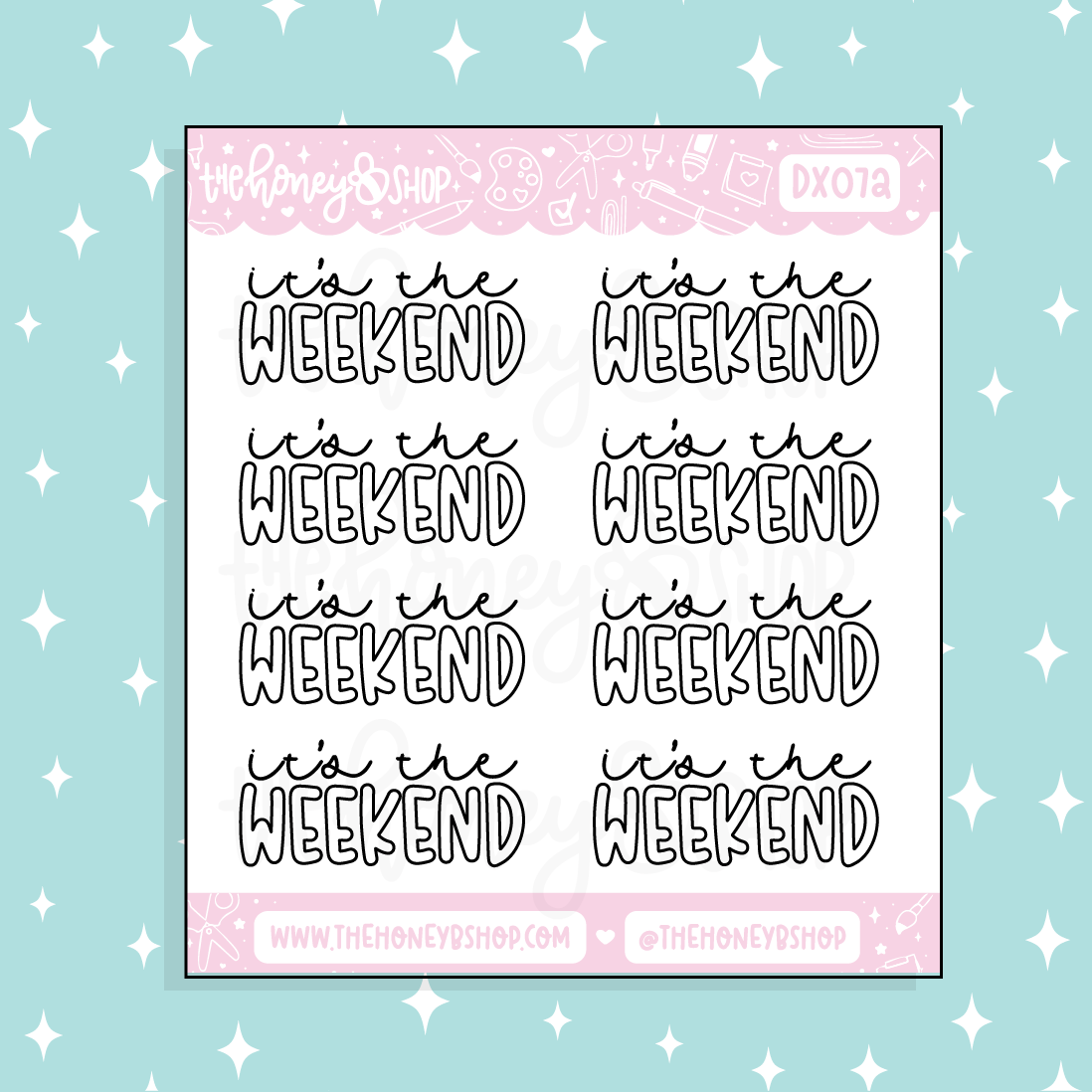 It's The Weekend Doodle Sticker – TheHoneyBShop